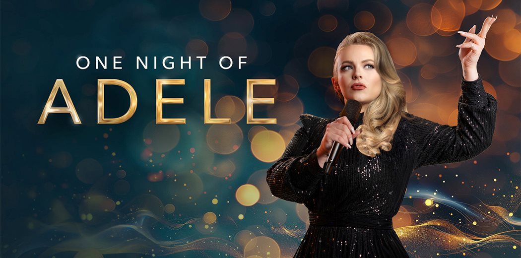 One Night of Adele - Goolwa Centenary Hall, SA | Goolwa Events